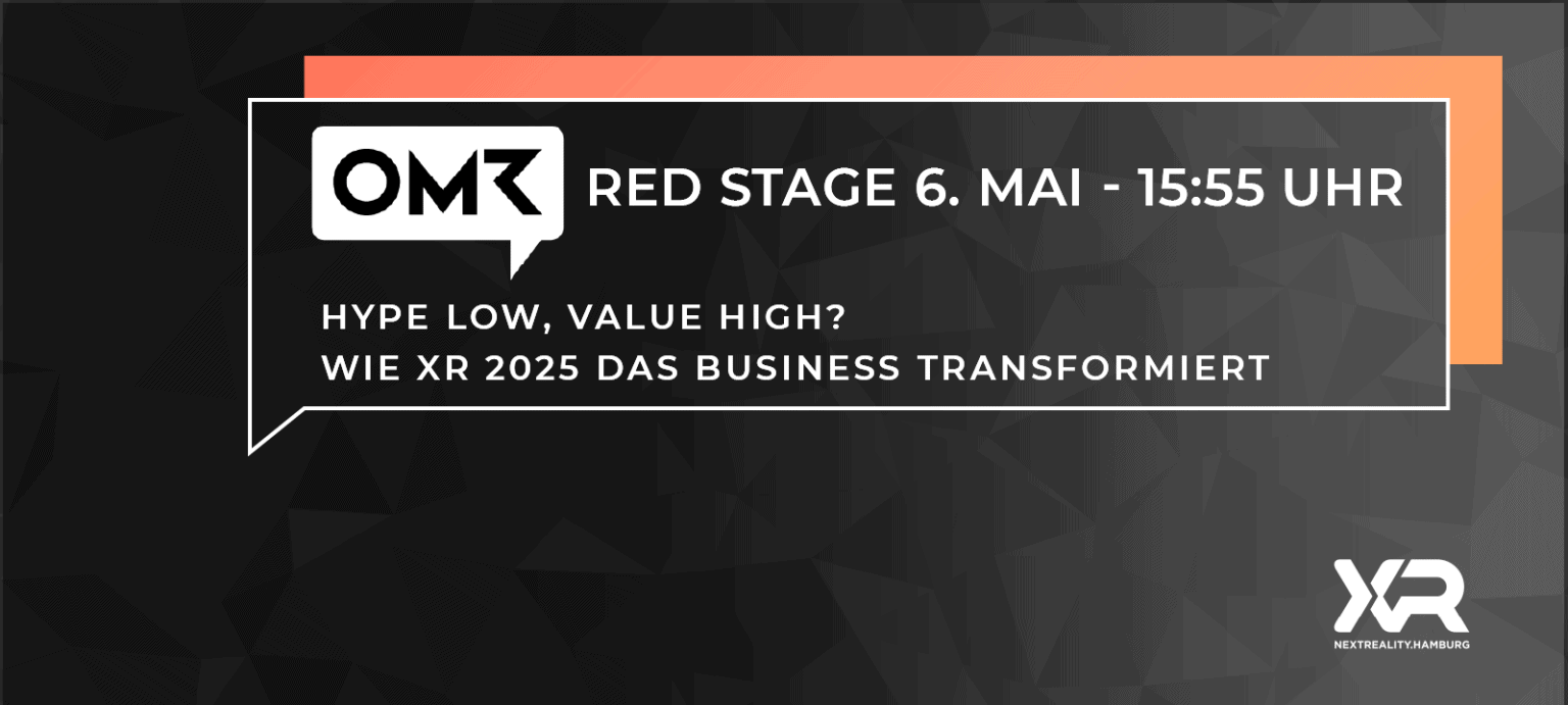 OMR 2025 - Slot auf der Vodafone Red Stage – nextReality.Hamburg e.V.