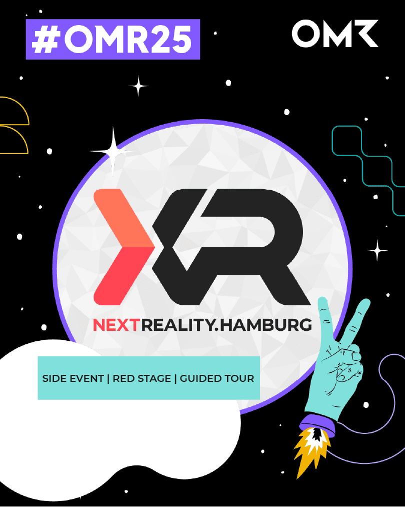 OMR 2025 und nextReality ist dabei! – nextReality.Hamburg e.V.
